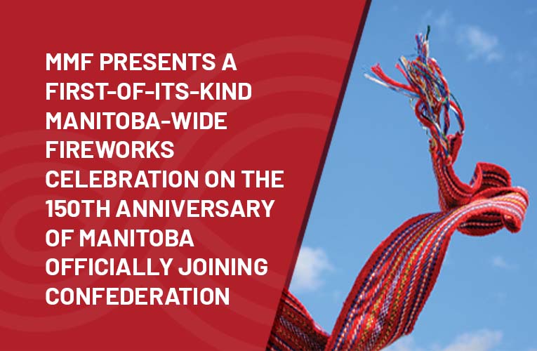 MMF Presents a First-of-its-Kind Manitoba-Wide Fireworks Celebration on ...