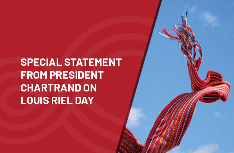 Special statement from President Chartrand on Louis Riel Day | Manitoba ...