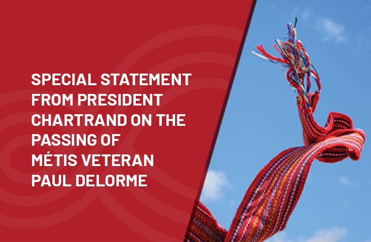 Special statement from President Chartrand on the passing of Métis Veteran Paul DeLorme ...