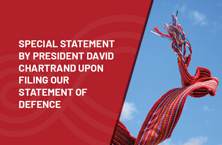 Special Statement by President David Chartrand upon filing our ...