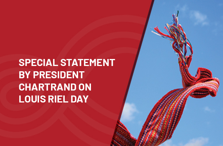 Special Statement by President Chartrand on Louis Riel Day | Manitoba ...