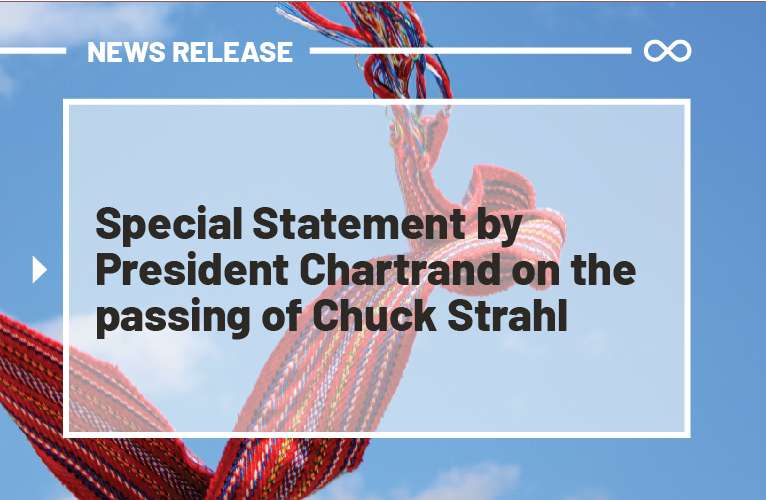 Special Statement by President Chartrand on the passing of Chuck Strahl ...