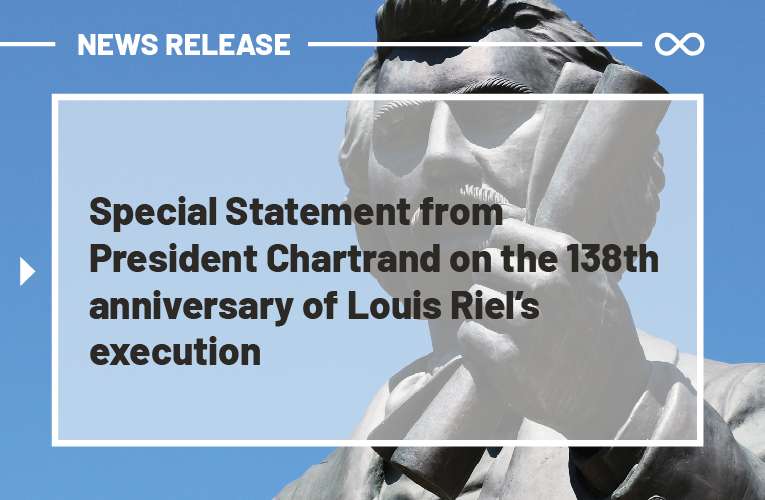 Special Statement from President Chartrand on the 138th anniversary of ...