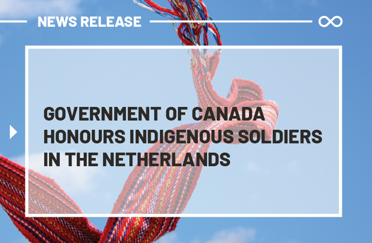 Government of Canada honours Indigenous soldiers in the Netherlands ...
