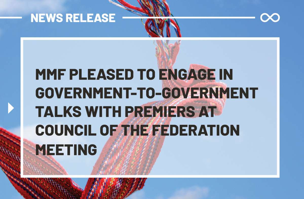 MMF pleased to engage in government-to-government talks with Premiers ...